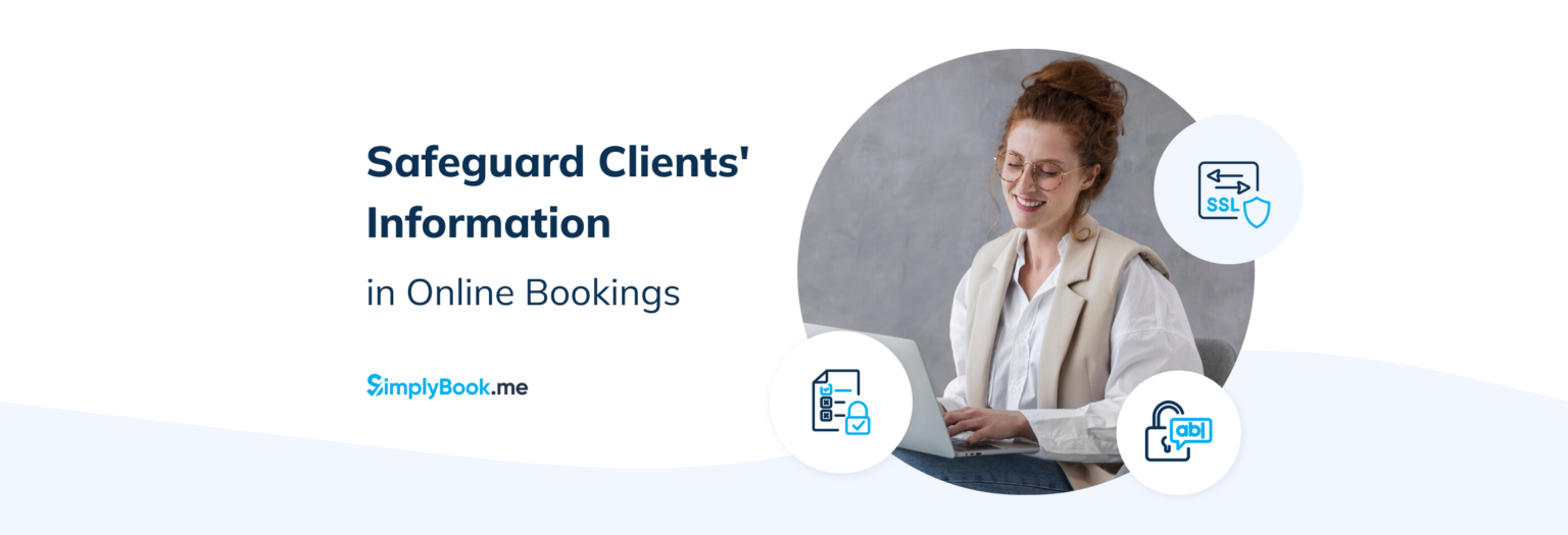 How To Safeguard Clients' Information in Online Bookings - Grow your ...